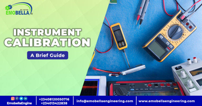 Instrument Calibration – A Brief Guide - Emobella Engineering Instrument Calibration – A Brief Guide - Emobella Engineering